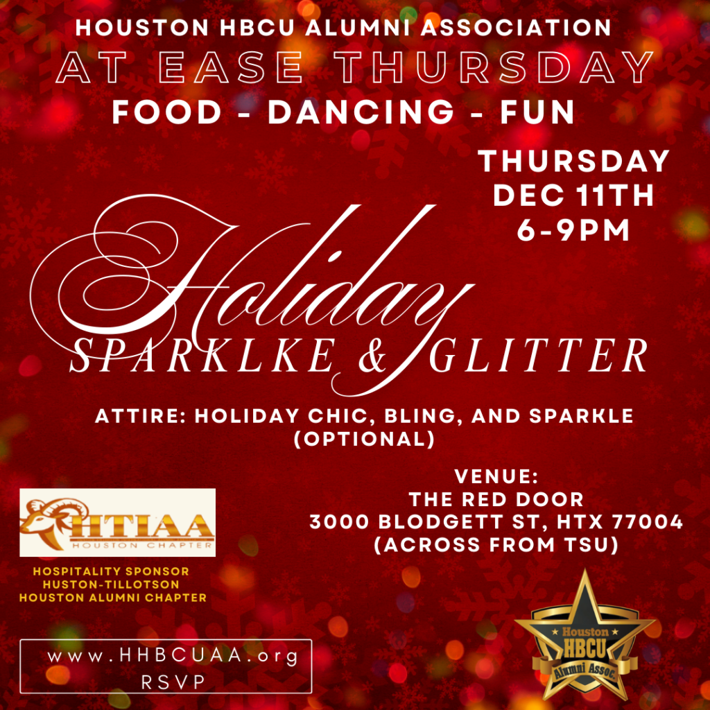 At Ease Thursday: Holiday Sparkle & Glitter - Houston HBCU Alumni ...